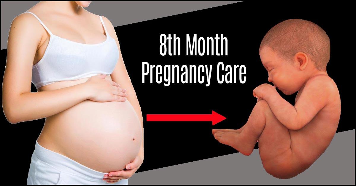 8 Months Pregnant Symptoms Baby Development And Diet Tips 8-months-pregnant-symptoms-baby-development-and-diet-tips