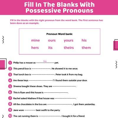 Fill The Blanks With Possessive Pronouns