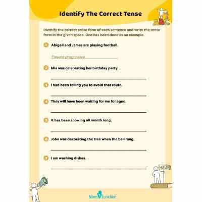 Identify And Write The Correct Form Of Tense In Each Sentence