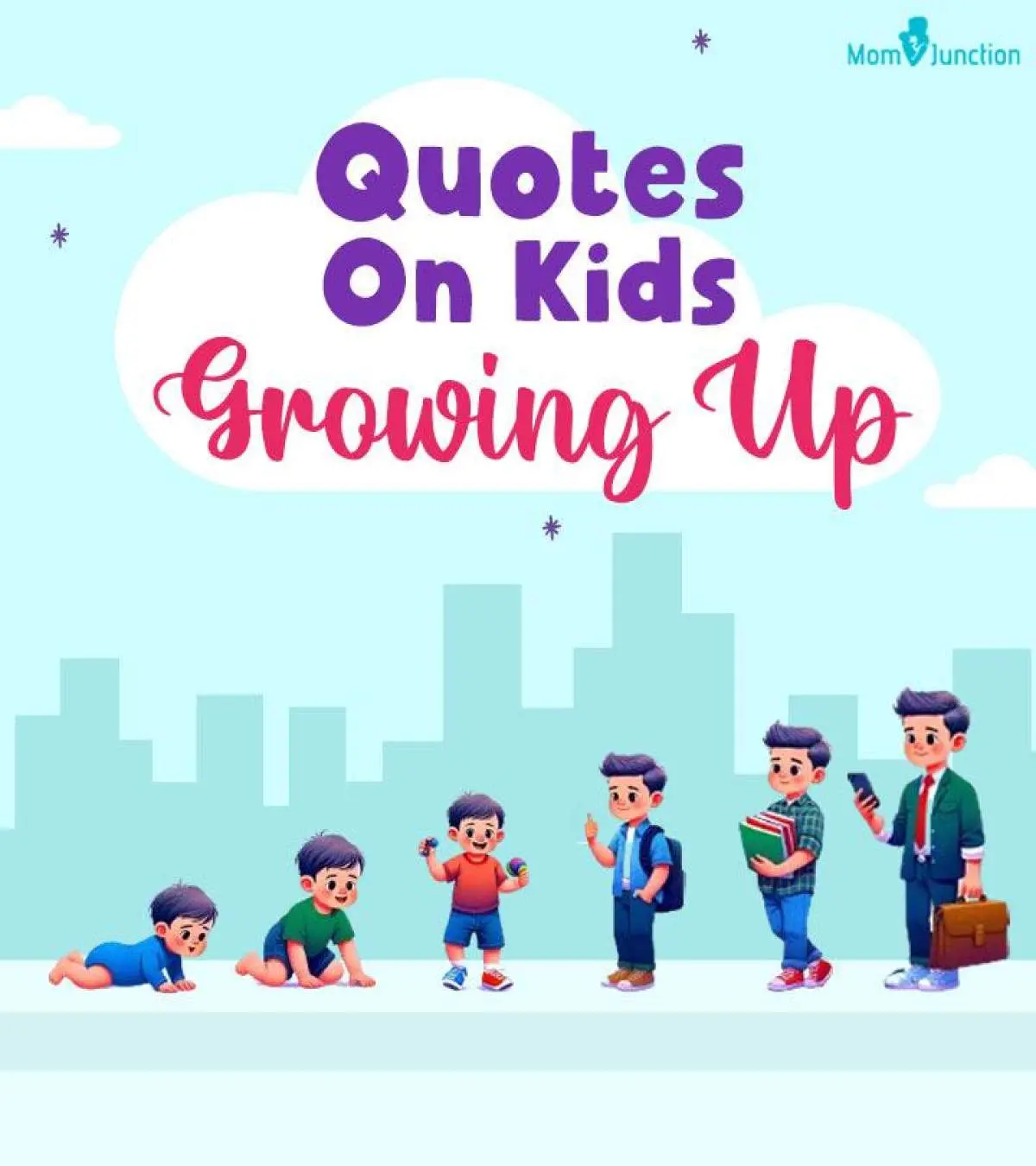 100+ Quotes About Kids Growing Up Fast