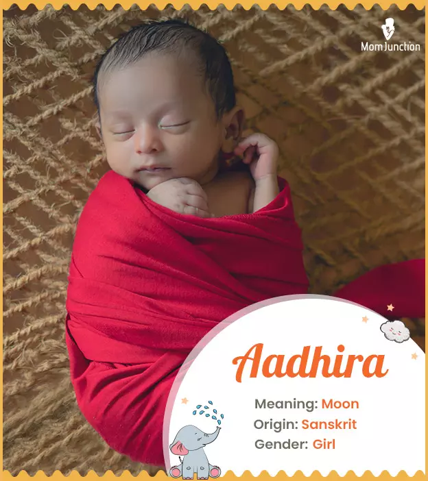Aadhira Name Meaning, Origin, History, And Popularity