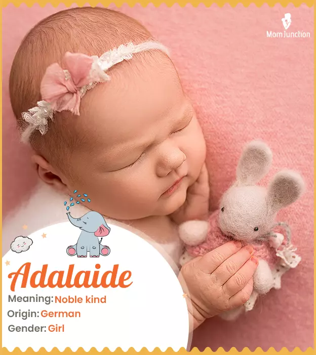 Adalaide Name Meaning, Origin, History, And Popularity