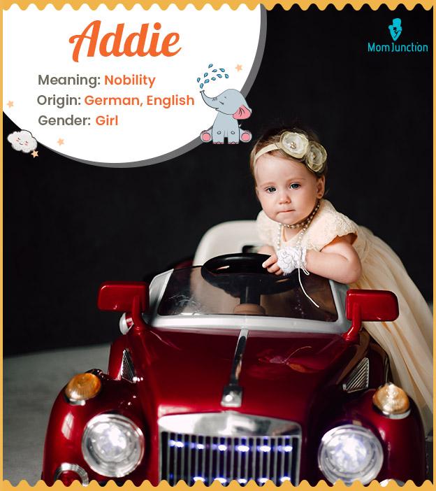 Addie Name Meaning, Origin, History, And Popularity