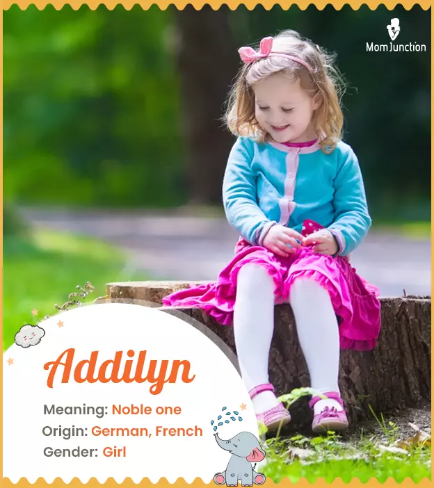 Addilyn Name Meaning: Origin, History, And Variations Baby Name ...