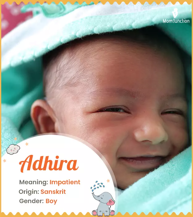 Adhira Baby Name: Meaning, Origin, Popularity