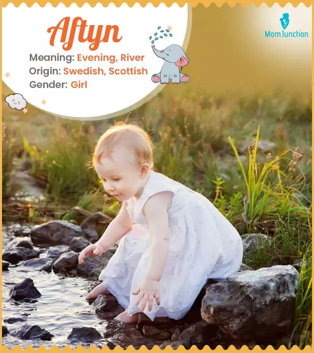 Aftyn Baby Name: Meaning, Origin, Popularity