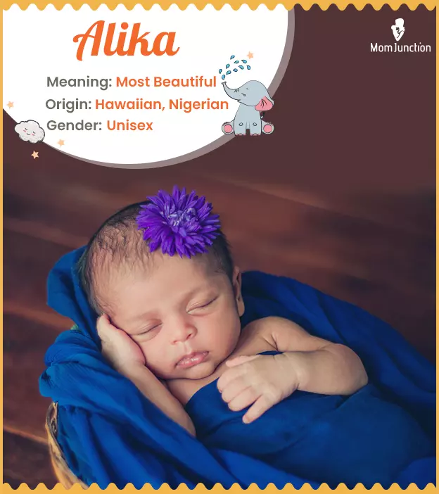 Alika Meaning, Origin, History, And Popularity