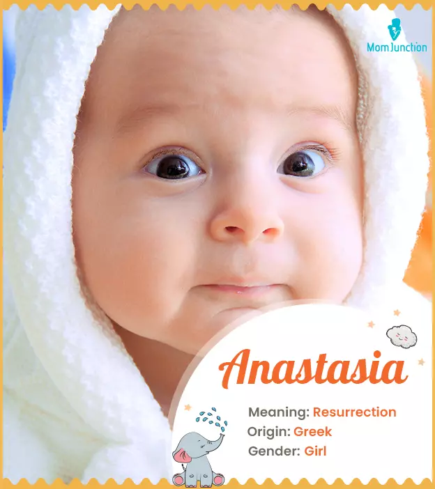Anastasia Name Meaning, Origin, History, And Popularity