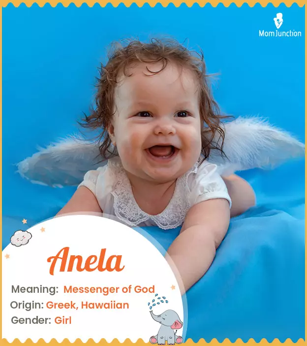Anela Name Meaning, Origin, History, And Popularity