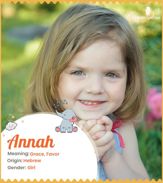 Annah Name Meaning, Origin, History, And Popularity