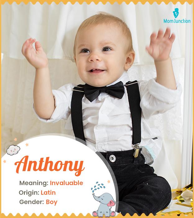 Anthony Name, Origin, Meaning, And History