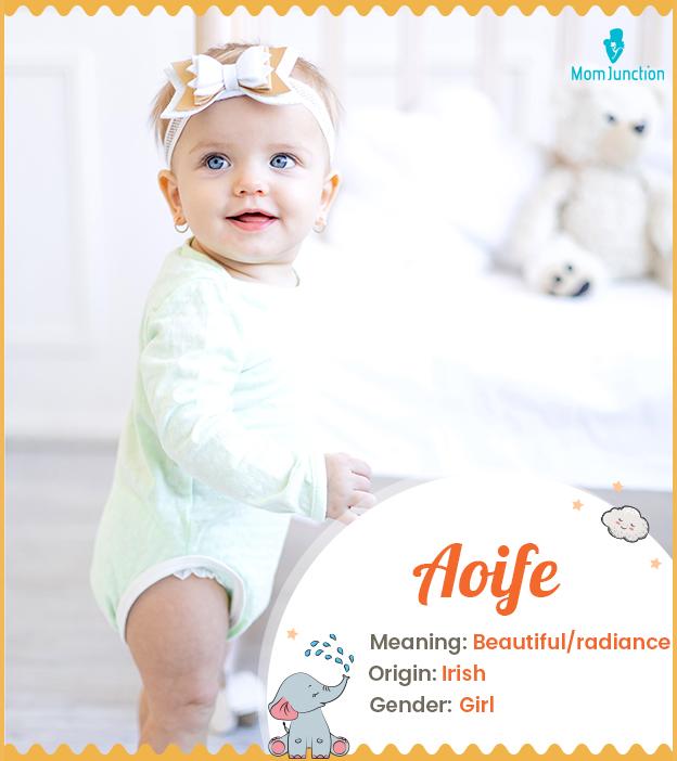 Aoife Name, Origin, Meaning, And History