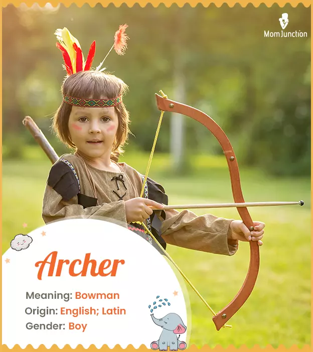 Archer Name Meaning, Origin, History, and Popularity