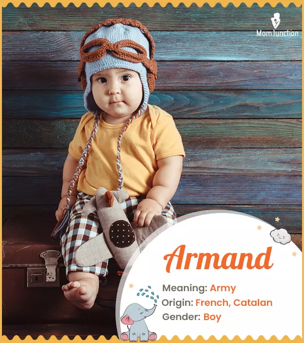 Armand Name Meaning, Origin, History, And Popularity