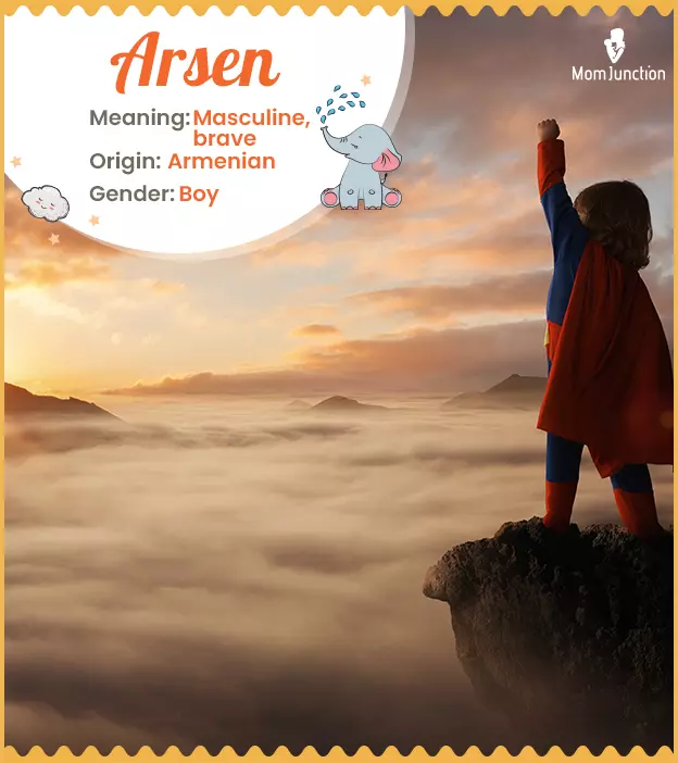Arsen Name, Meaning, Origin, History, And Popularity