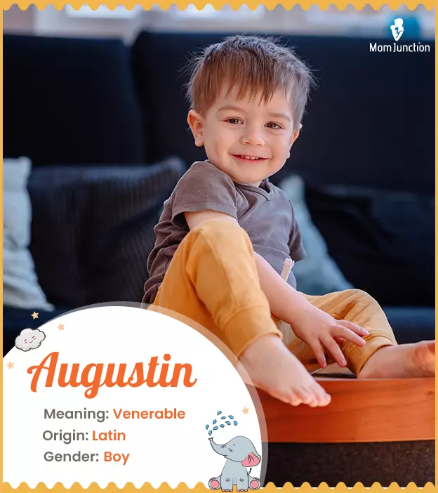 Augustin Name Meaning, Origin, History, And Popularity