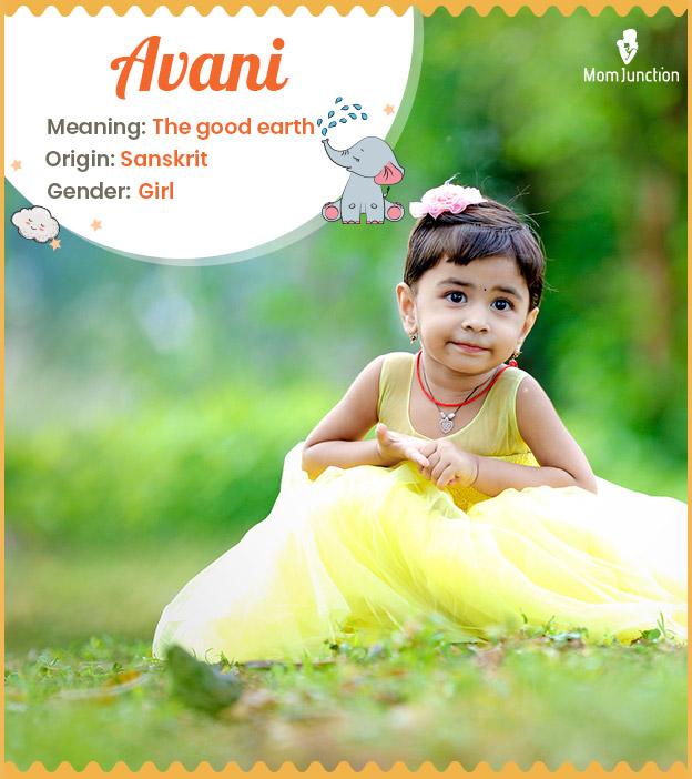 Avani Name Meaning, Origin, History, and Popularity