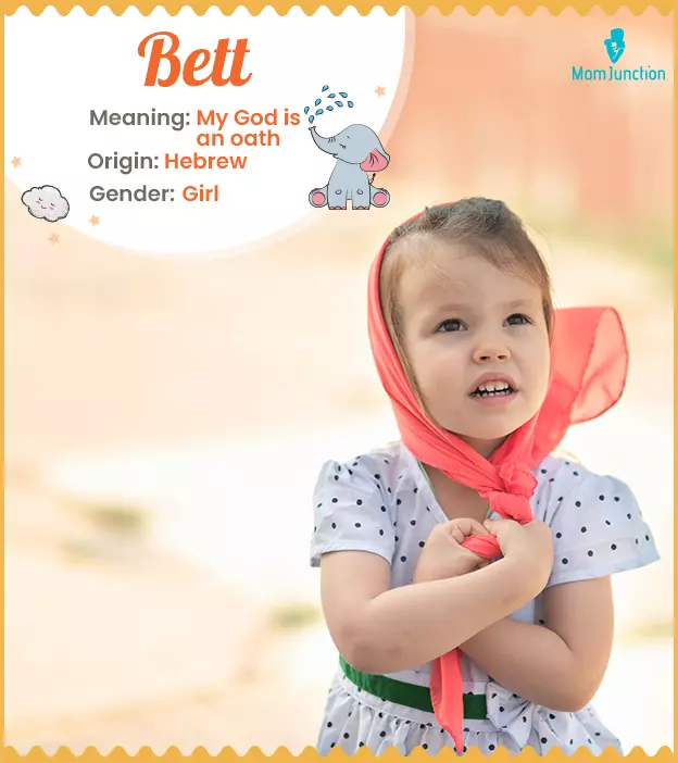 Bett Name Meaning, Origin, History, And Popularity