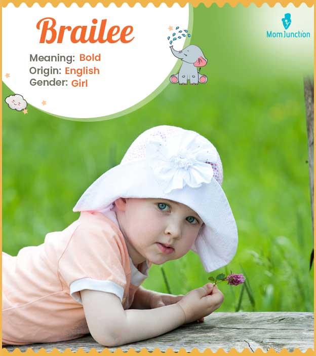 Brailee Meaning, Origin, History, And Popularity | MomJunction