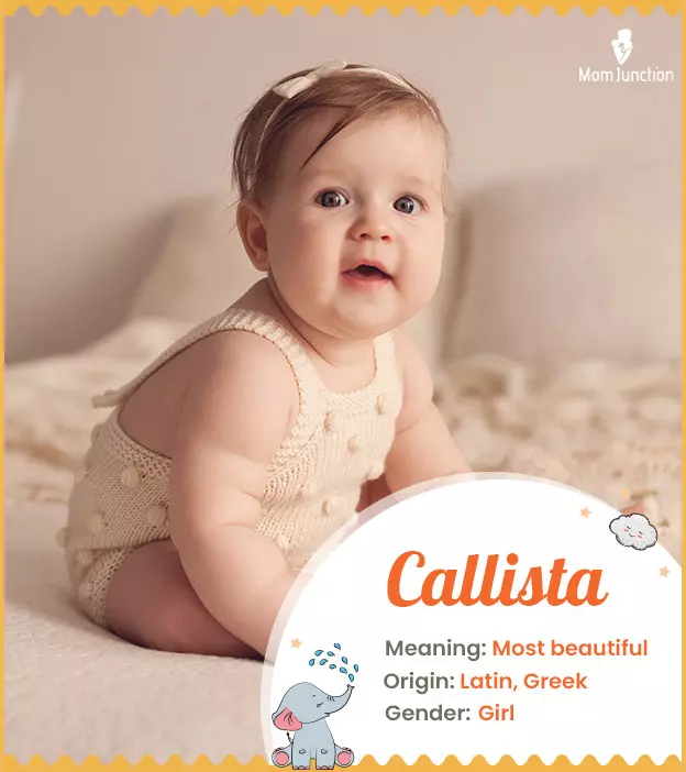Callista Name Meaning, Origin, History, And Popularity