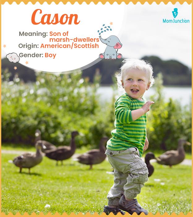 Cason Name Meaning, Origin, History, And Popularity