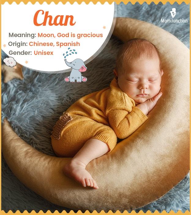 Chan Name Meaning, Origin, History, And Popularity