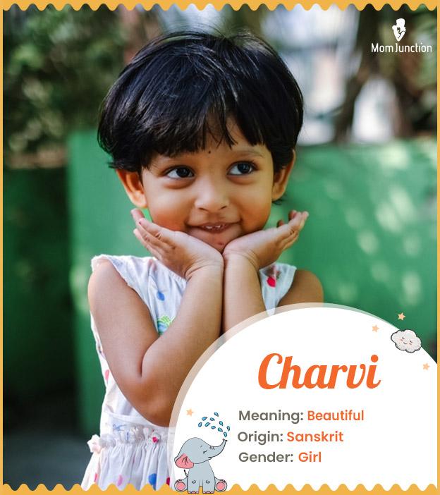 Charvi: Meaning, Origin, Popularity