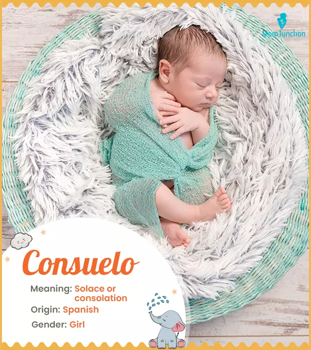 Consuelo Name Meaning, Origin, History, And Popularity