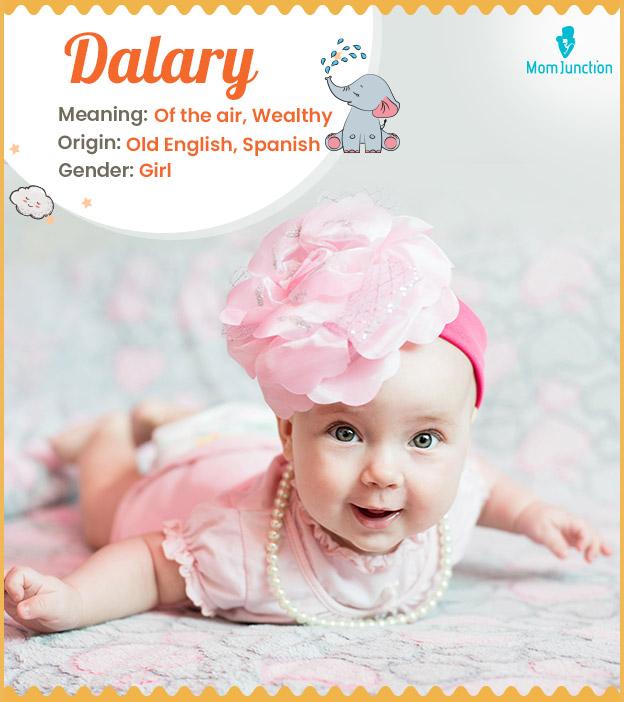 Dalary Name Meaning, Origin, History, And Popularity