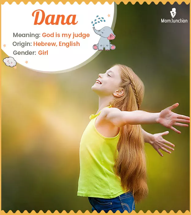 Dana Name Meaning, Origin, History, And Popularity