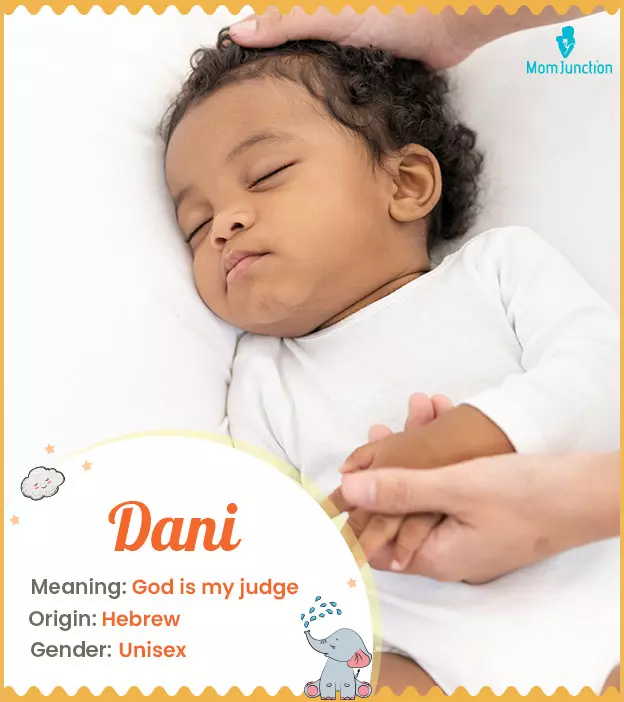 Dani Name Meaning, Origin, History, And Popularity