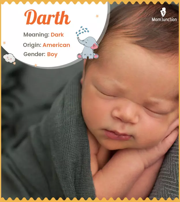 Darth Name Meaning, Origin, History, And Popularity