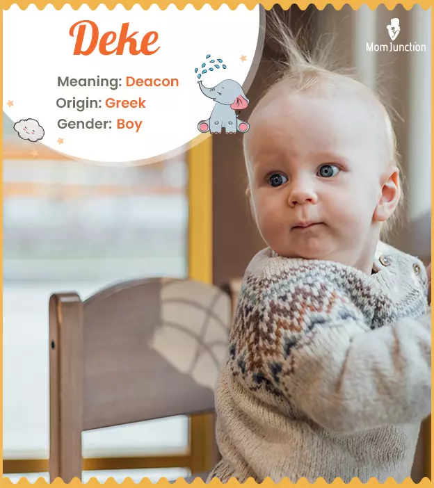 Deke Meaning, Origin, History, And Popularity