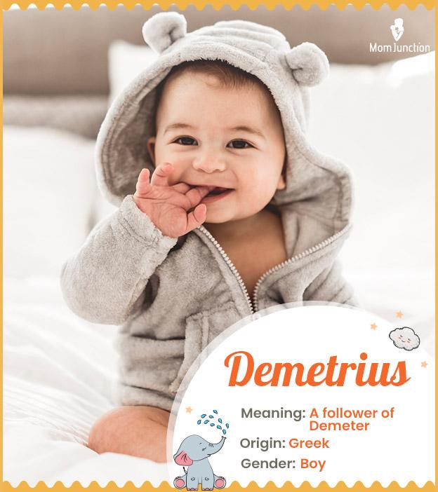 Demetrius Name, Meaning, Origin, History, And Popularity