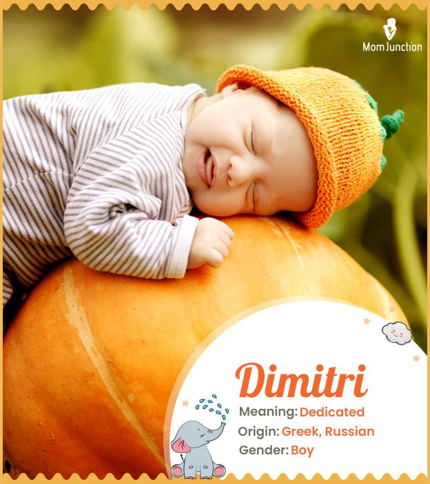 Dimitri Name Meaning, Origin, History, and Popularity