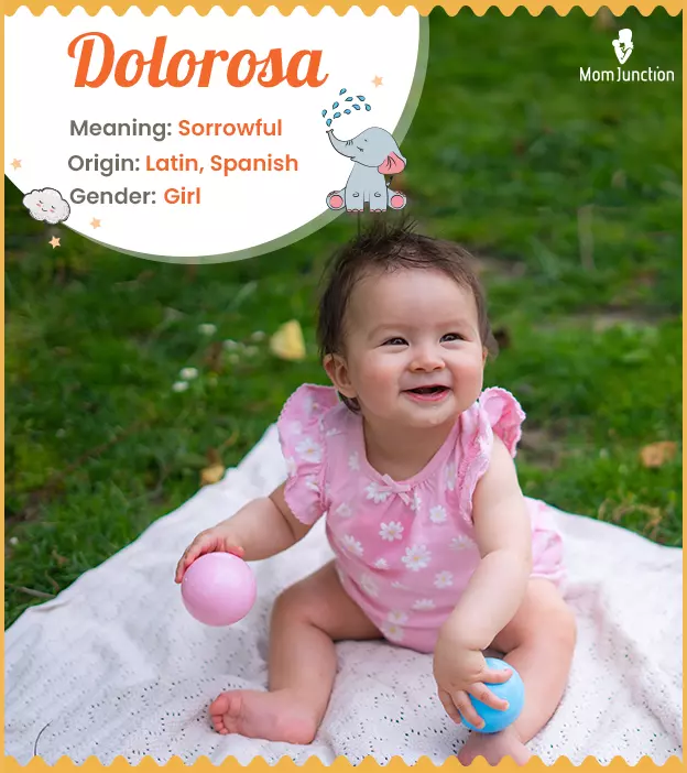 Dolorosa Name Meaning, Origin, And History: Key Insights