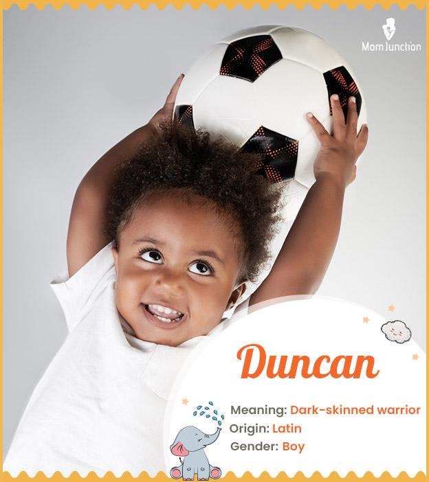 Duncan Name, Meaning, Origin, History, And Popularity