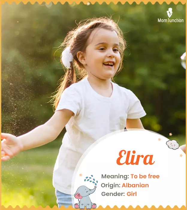 Elira Name Meaning, Origin, History, And Popularity