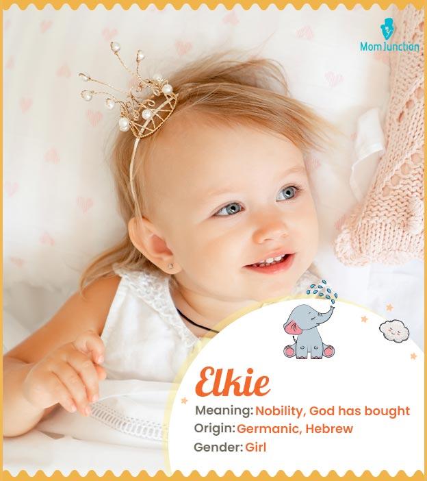 Elkie Meaning, Origin, History, And Popularity