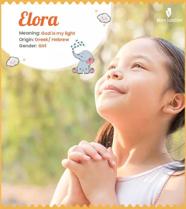 Elora Name, Meaning, Origin, History, And Popularity