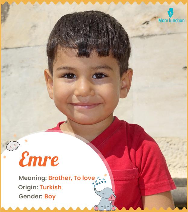 Explore Emre: Meaning, Origin & Popularity