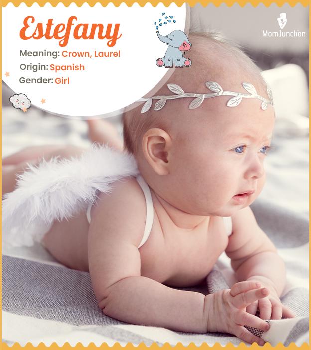 Estefany Name Meaning, Origin, History, And Popularity