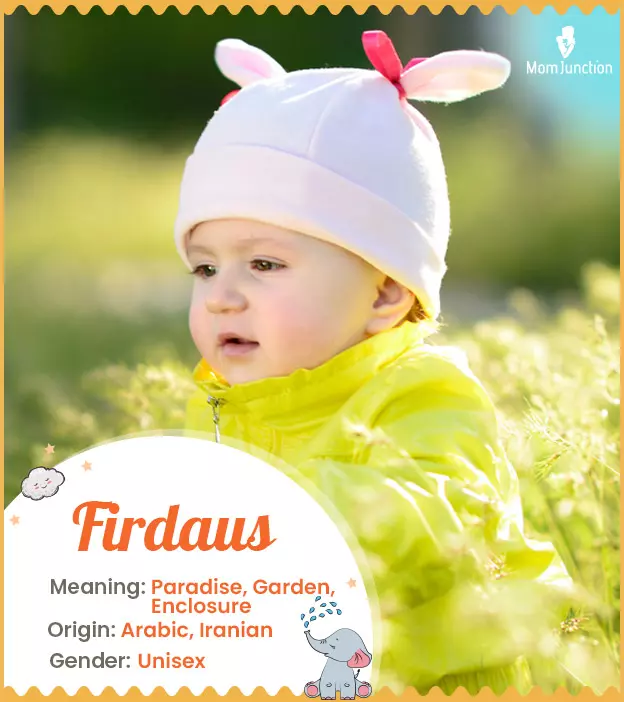 Firdaus Name Meaning, Origin, History, And Popularity