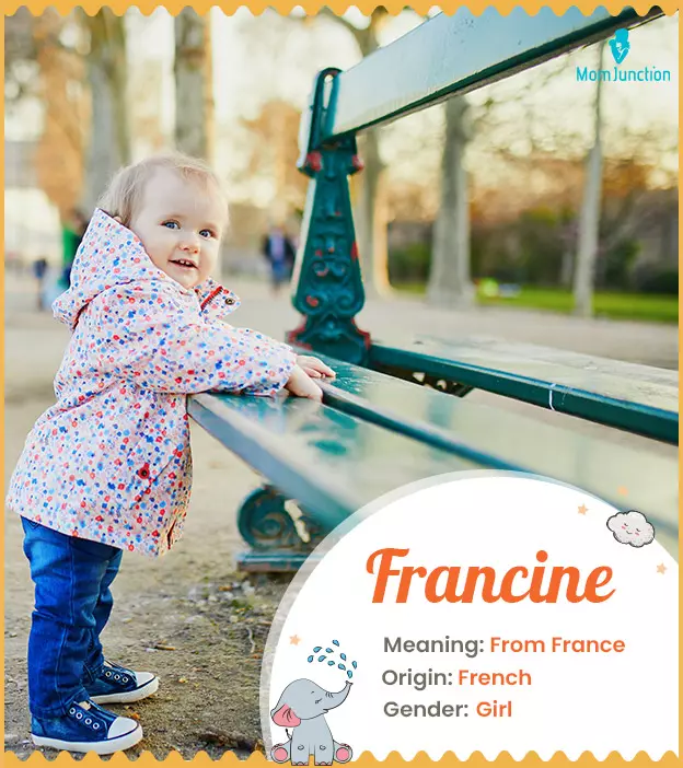 Francine Meaning, Origin, History, And Popularity