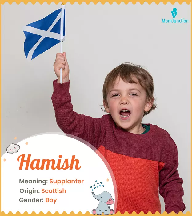 Hamish Name Meaning, Origin, History, And Popularity