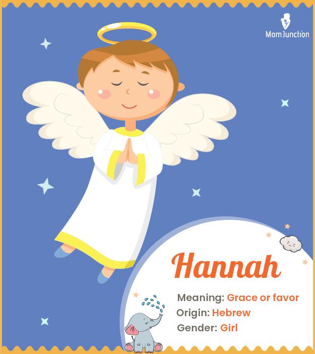 Hannah Name Meaning Origin History And Popularity MomJunction