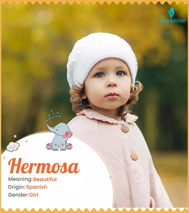 Hermosa Name Meaning: Origin, Significance & Popularity
