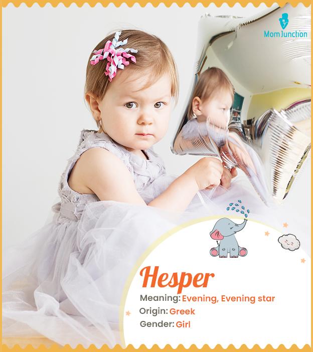 Explore Hesper: Meaning, Origin & Popularity