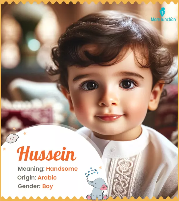Explore Hussein: Meaning, Origin & Popularity
