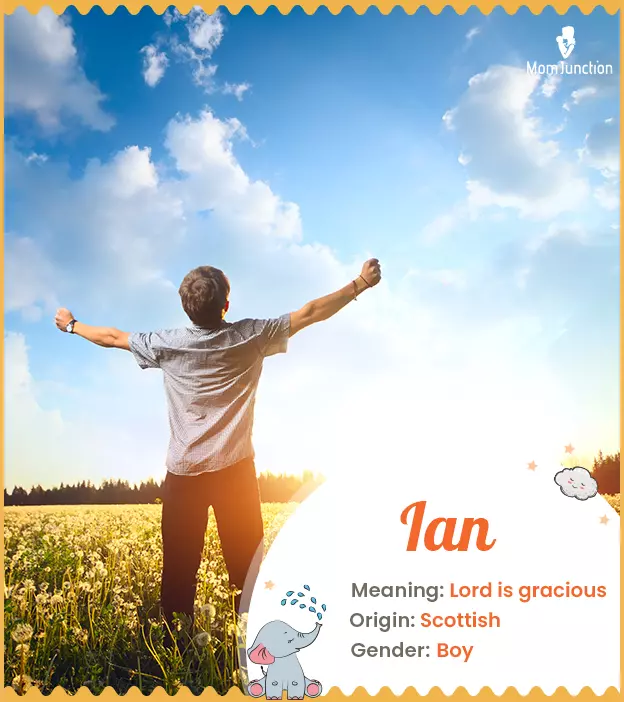 Ian Name Meaning, Origin, History, And Popularity